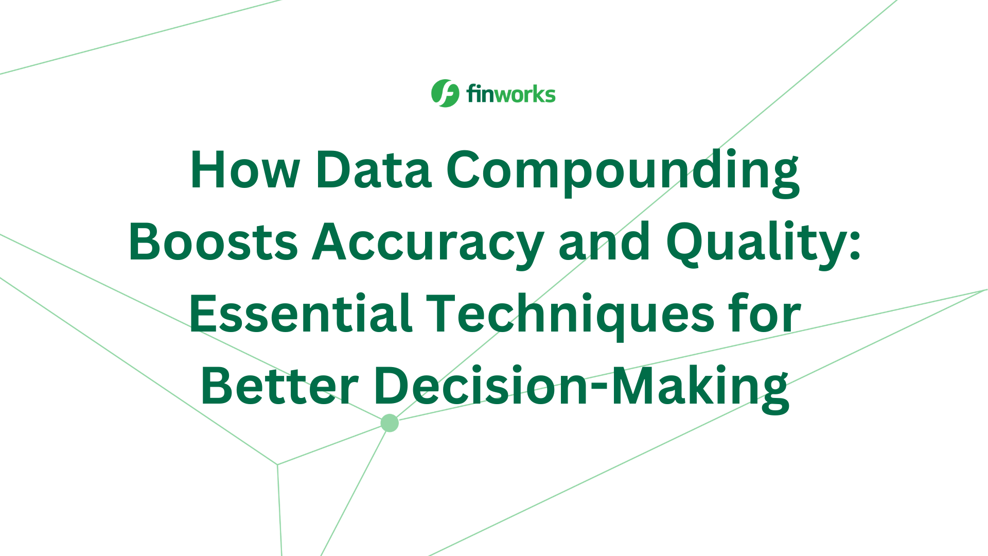 Enhancing Data Quality and Accuracy through Data Compounding